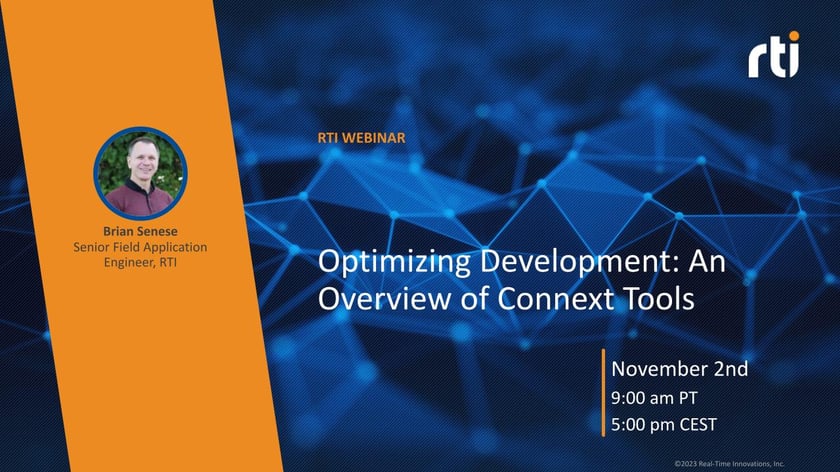 RTI Connext Tools | System Development and Verification | RTI